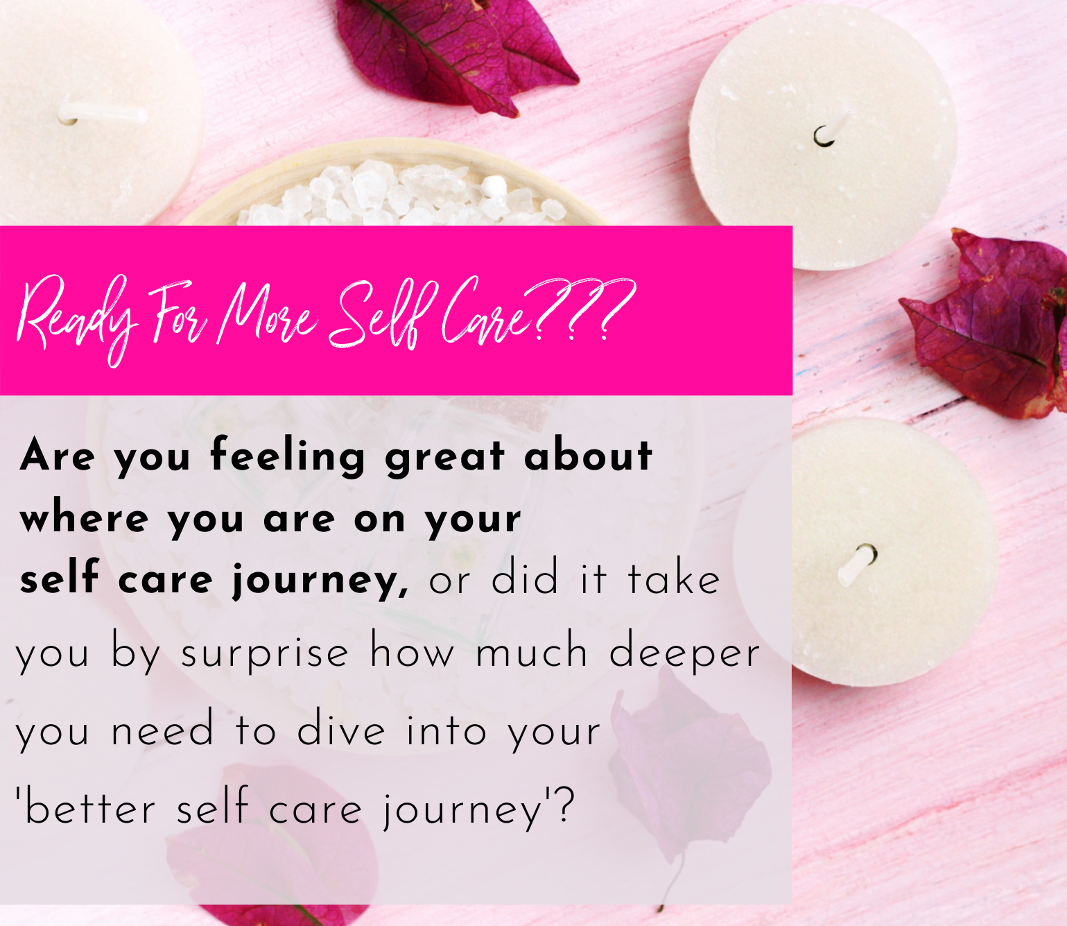 Better Self Care Next Steps – MY Better Self Care